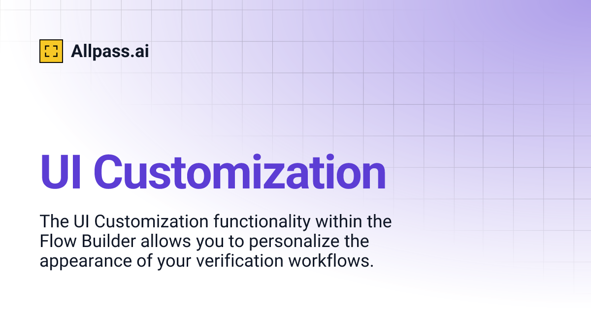 UI Customization | Allpass.ai