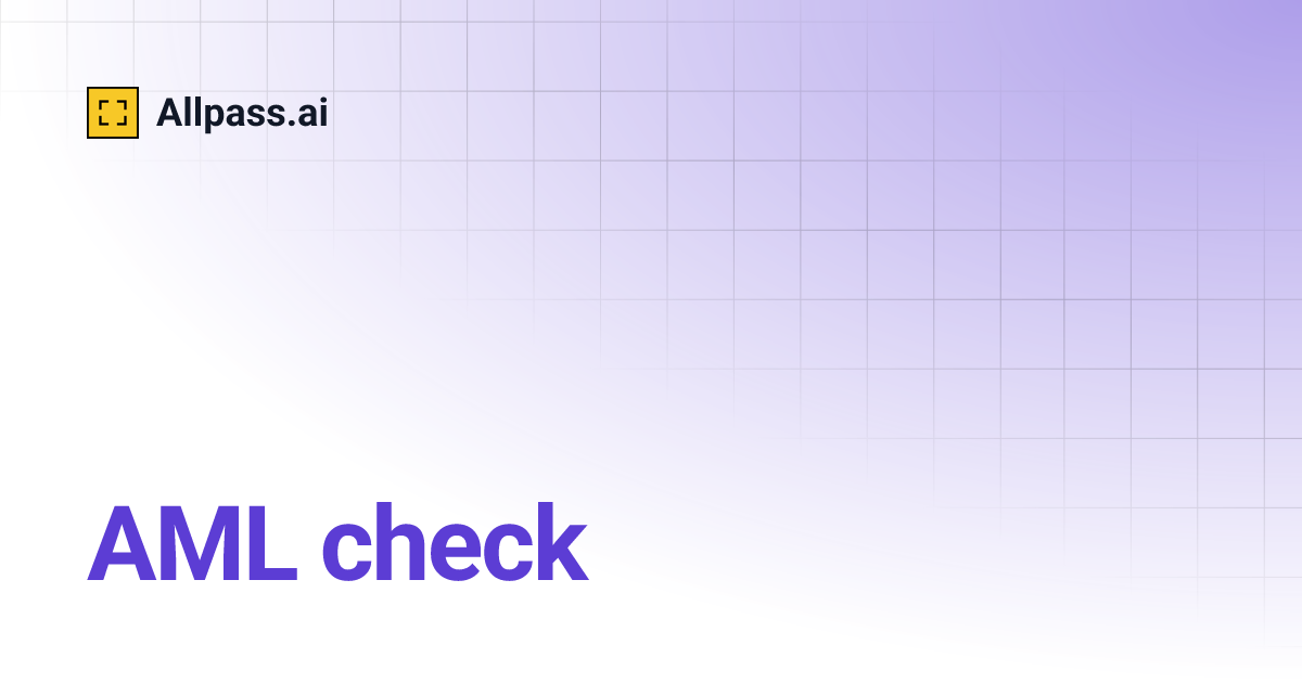 AML check | Allpass.ai